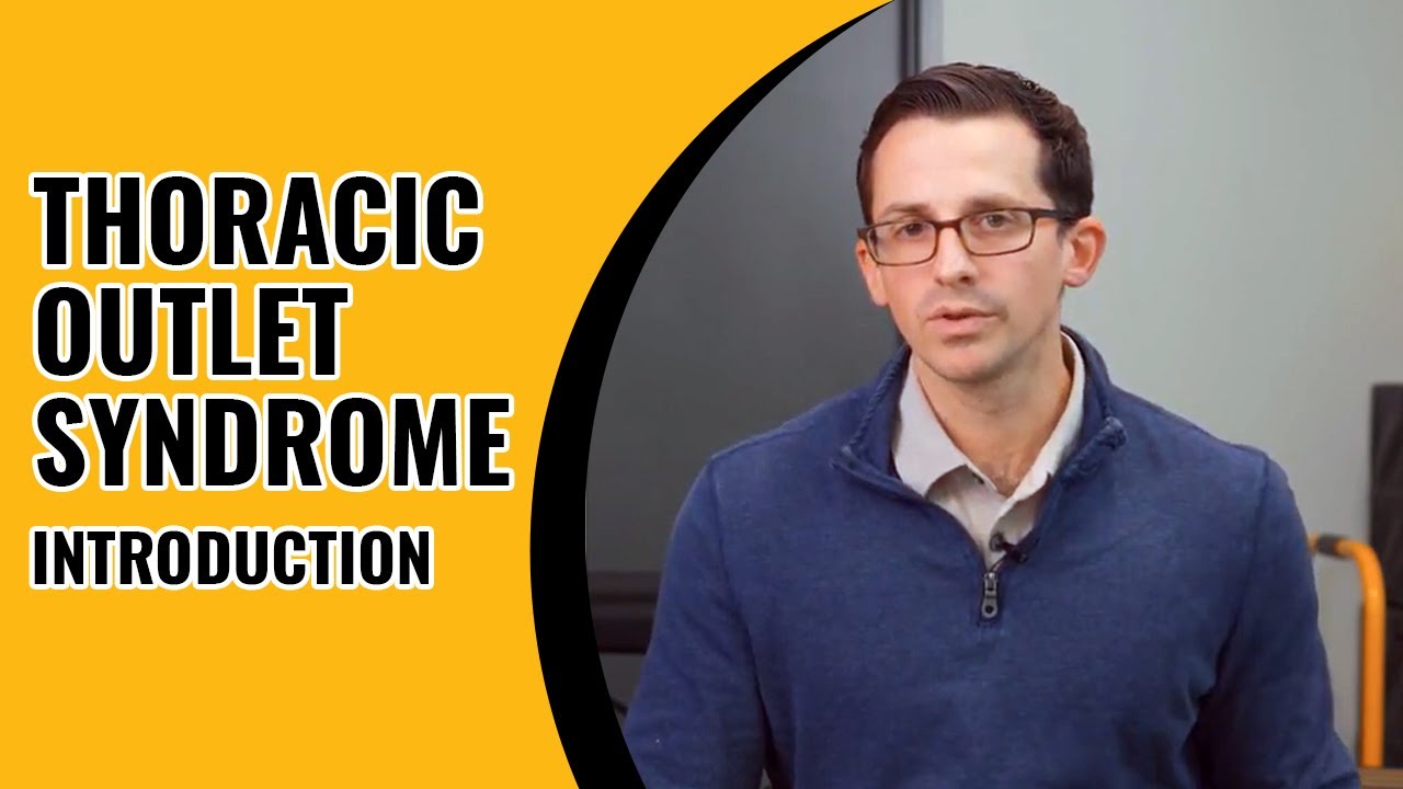Thoracic Outlet Syndrome – Introduction - YouTube