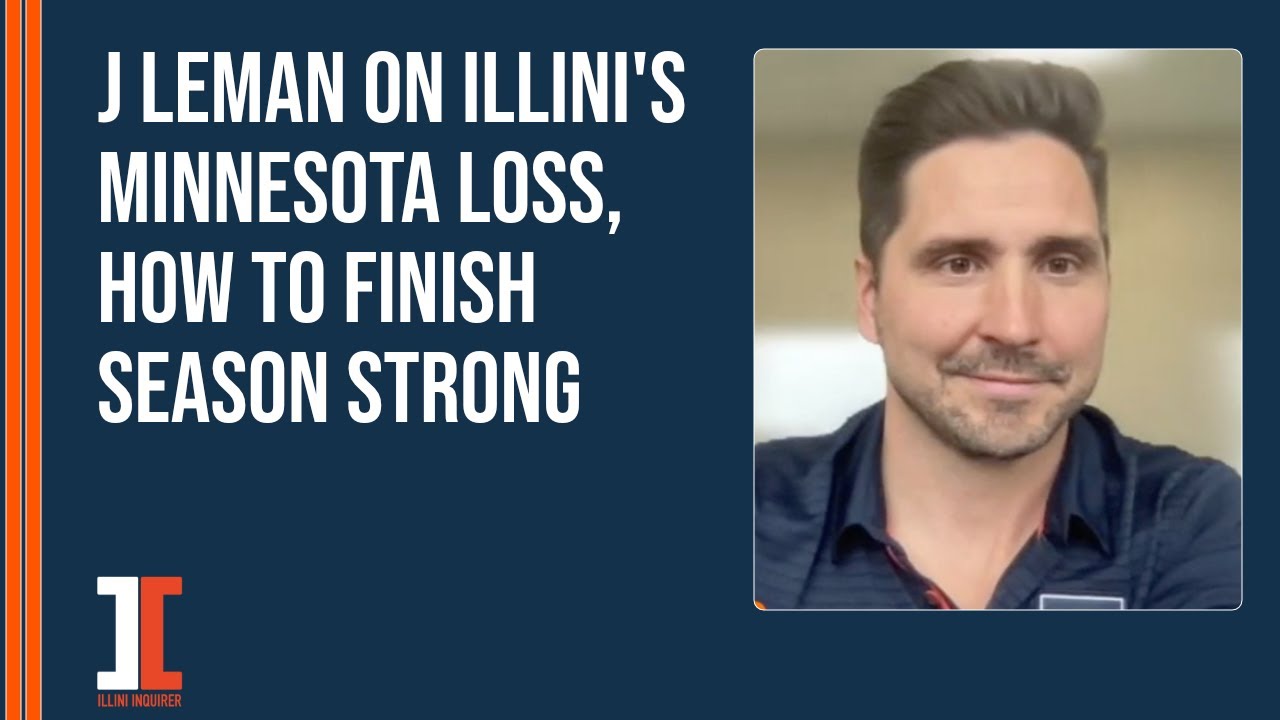 J Leman on Illini's loss to Minnesota, adjustments needed to finish ...