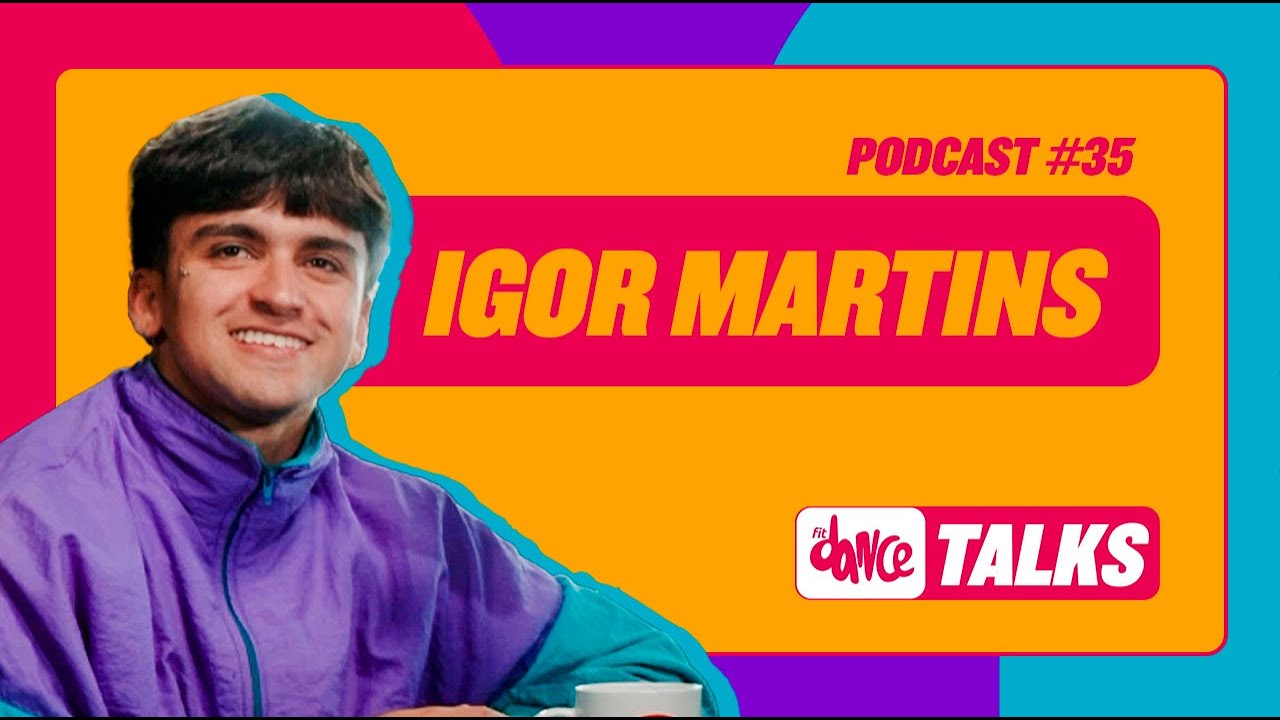 Igor - FitDance Talks | Podcast #35 - YouTube