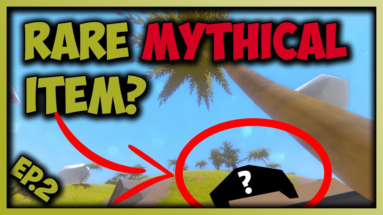 Unturned - FOUND A RARE MYTHICAL ITEM? | Unturned Hawaii Survival Ep.2 ...