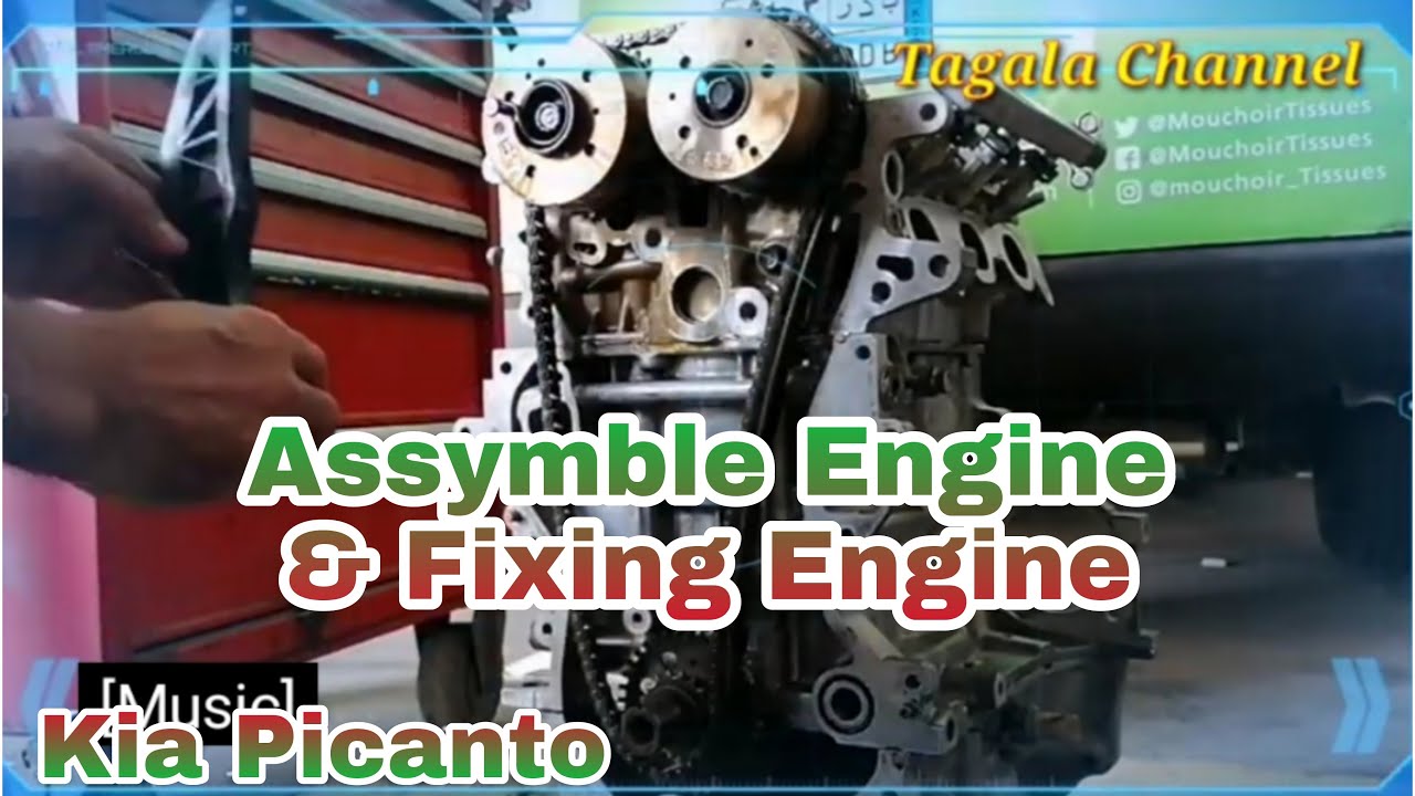 Assymble Engine & Fixing Engine Kia Picanto - YouTube
