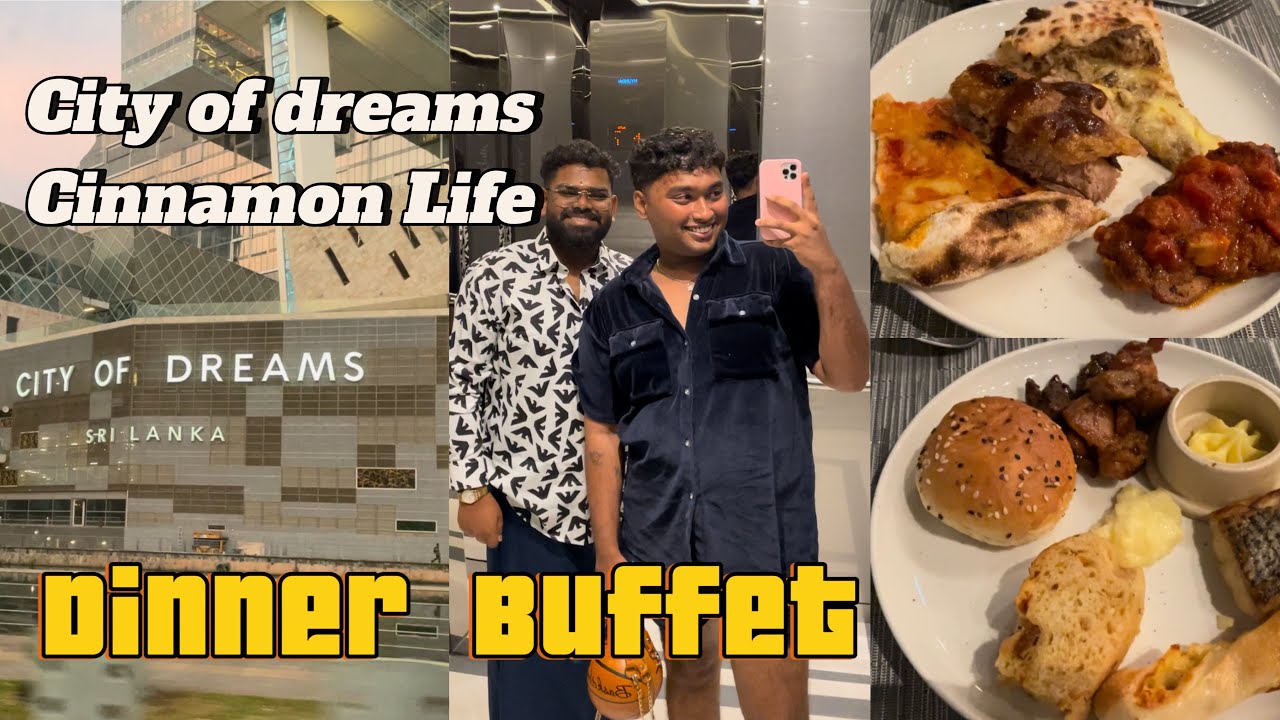 Cinnamon Life at City of Dreams Dinner Buffet🤩 #lovebearstv # ...