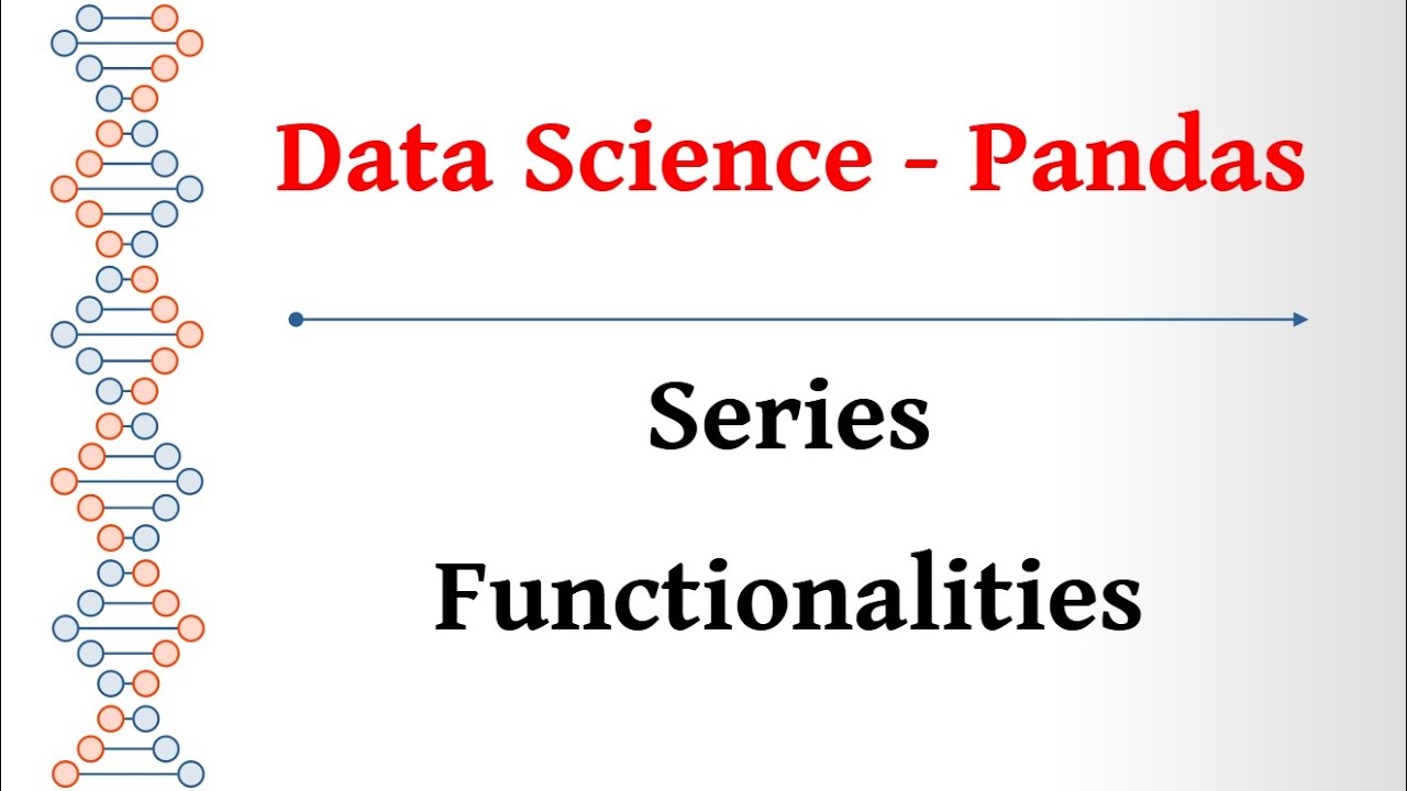 Tamil - Pandas Basics - Series Basic Functionality - YouTube