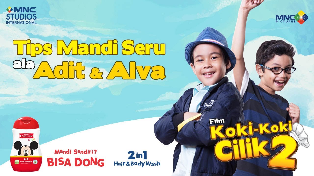 ADIT & ALVA - MANDI SENDIRI BISA DONG | FILM KOKI-KOKI CILIK 2 - YouTube