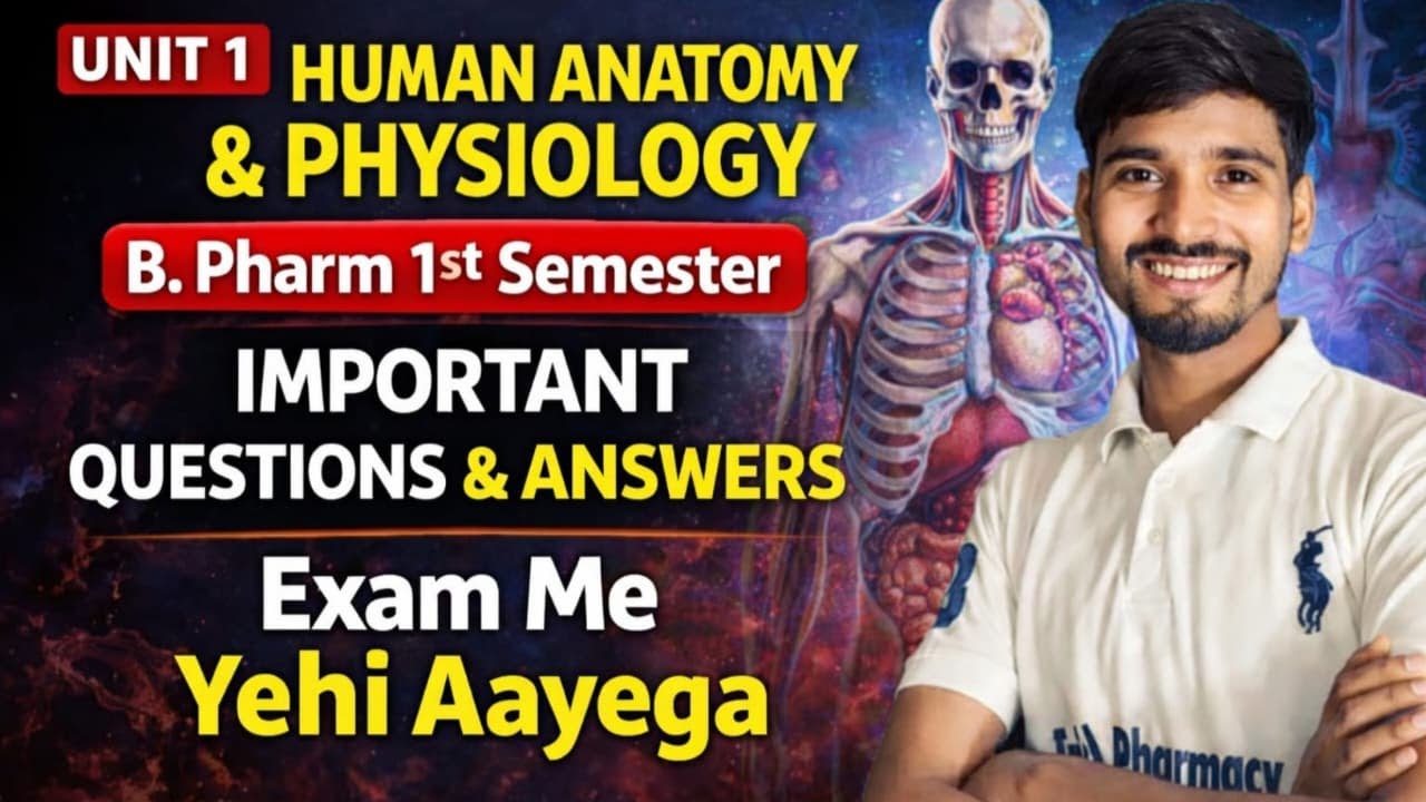 Human anatomy and Physiology B. pharm 1st semester important questions ...