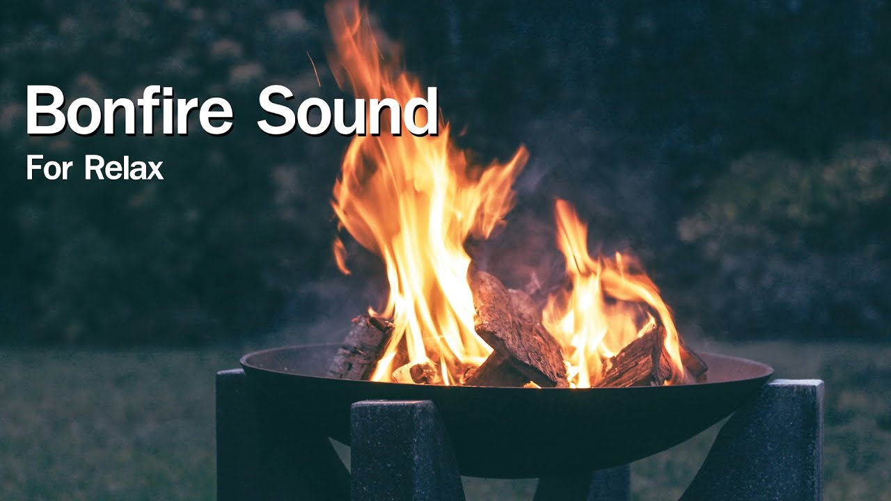 Bonfire & Crackling Fire Sounds for relax - YouTube