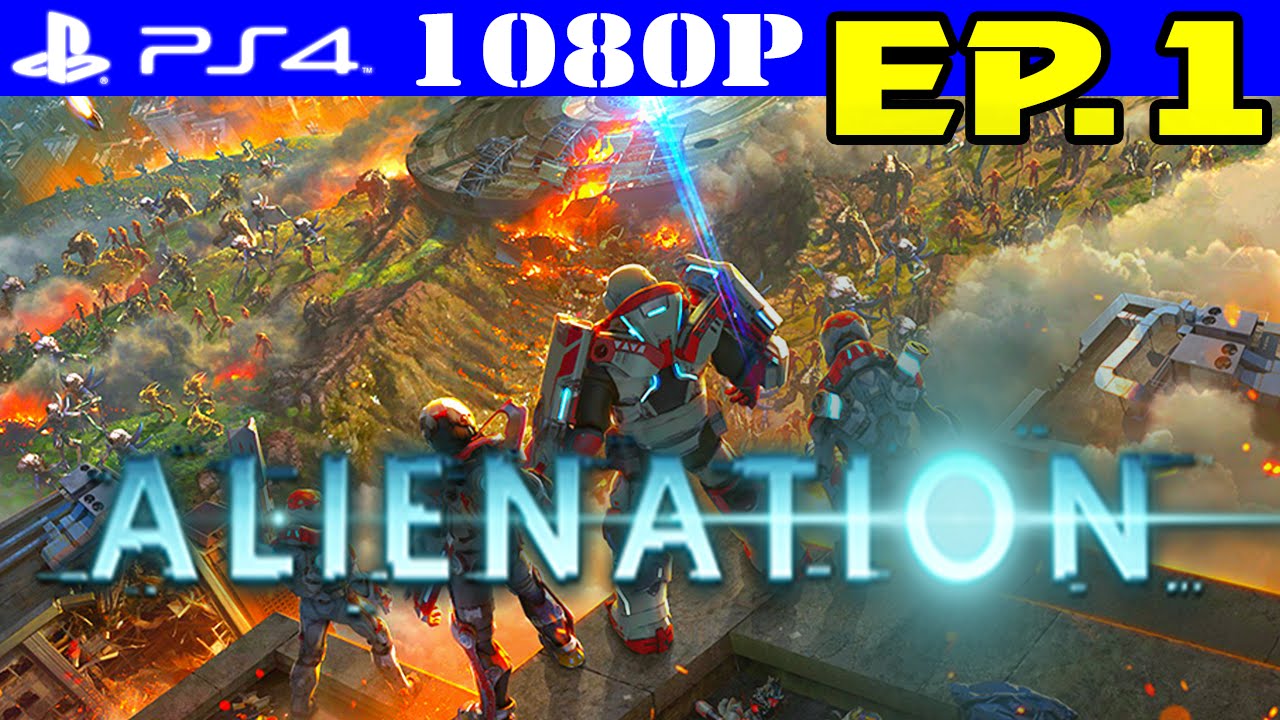 Прохождение ALIENATION на PS4 (#1) НАЧАЛО - YouTube