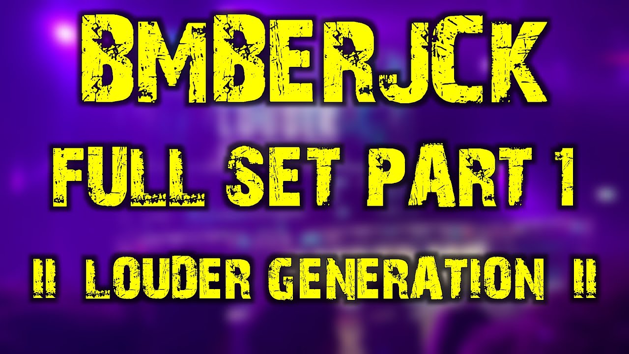 BMBERJCK (full set, part 1) @ Louder Generation 2025 - YouTube