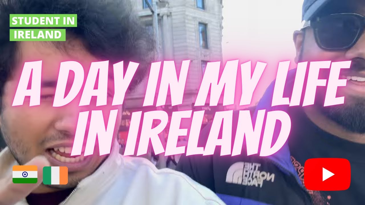 A Day in My Life In Ireland || Dublin City Centre || Student in Ireland ...