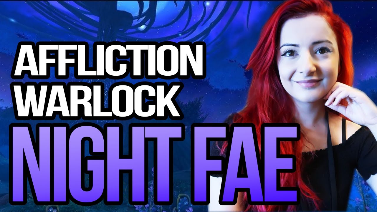 NIGHT FAE IS BEST COVENANT (for affliction warlocks) | Secret Maze ...