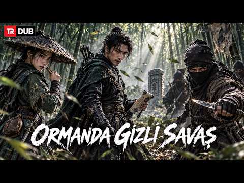 【TR DUB】Ormanda Gizli Savaş | Antik Çin Casusluk Wuxia Filmi
