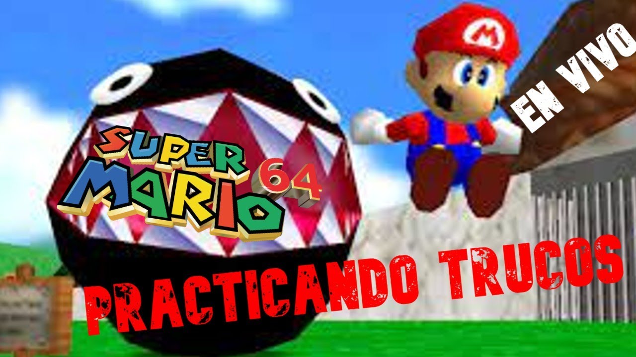 super mario 64 practicando rutas y trucos para speed run en directo ...