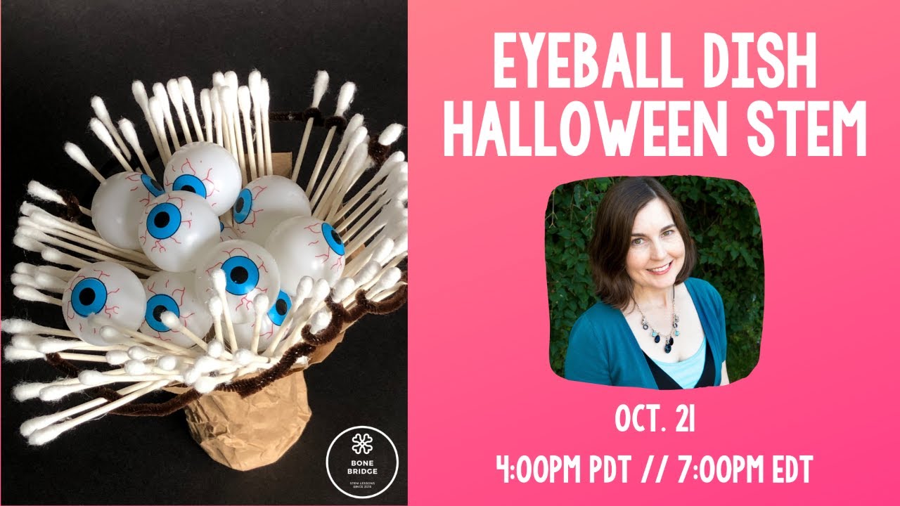 Walk-through of Eyeball Dish Halloween STEM - YouTube