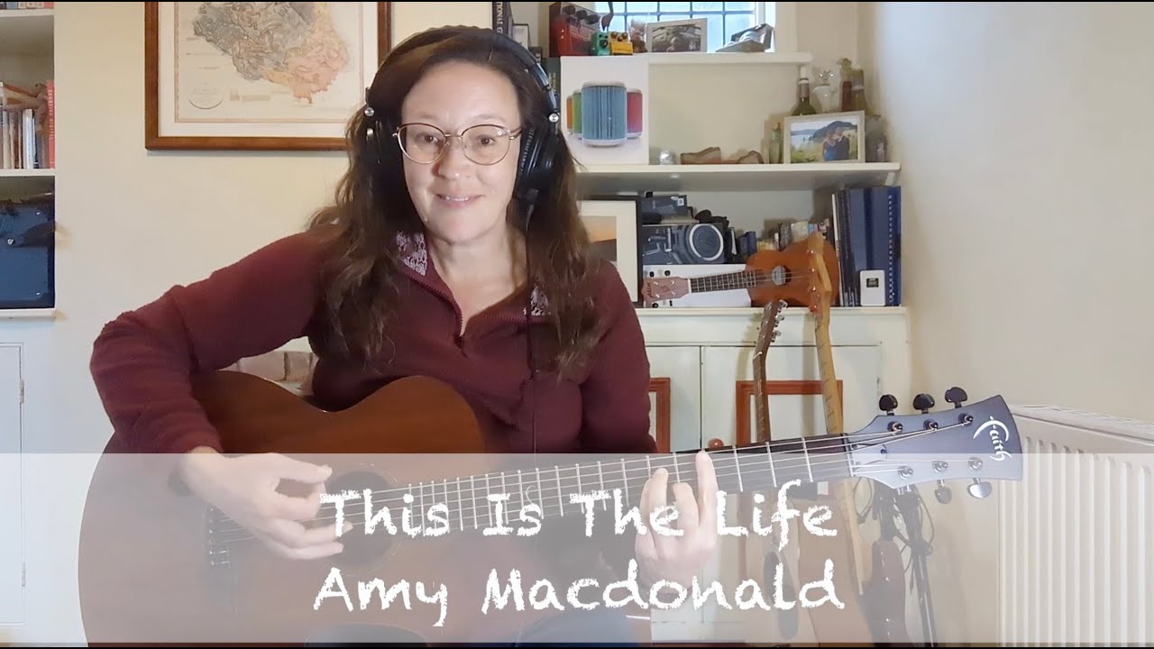 This Is The Life - Amy Macdonald (cover) - YouTube