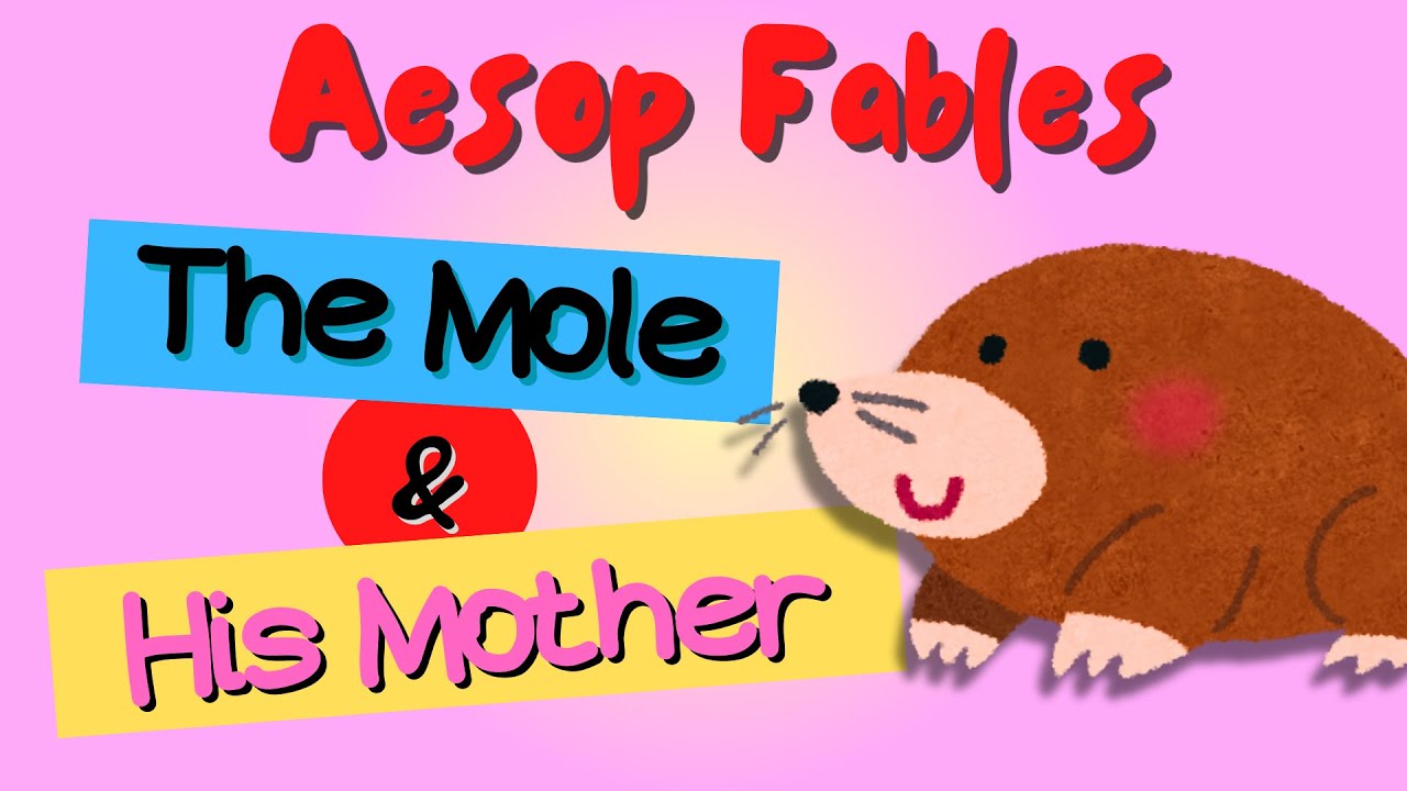 The Mole & His Mother | AESOP Fables - YouTube