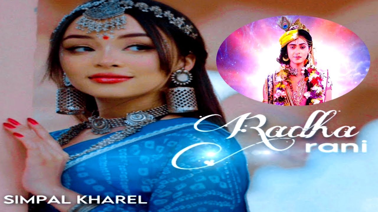 Radha Rani Lage | Simpal Kharel New Song | Radha Krishna bhajan ...