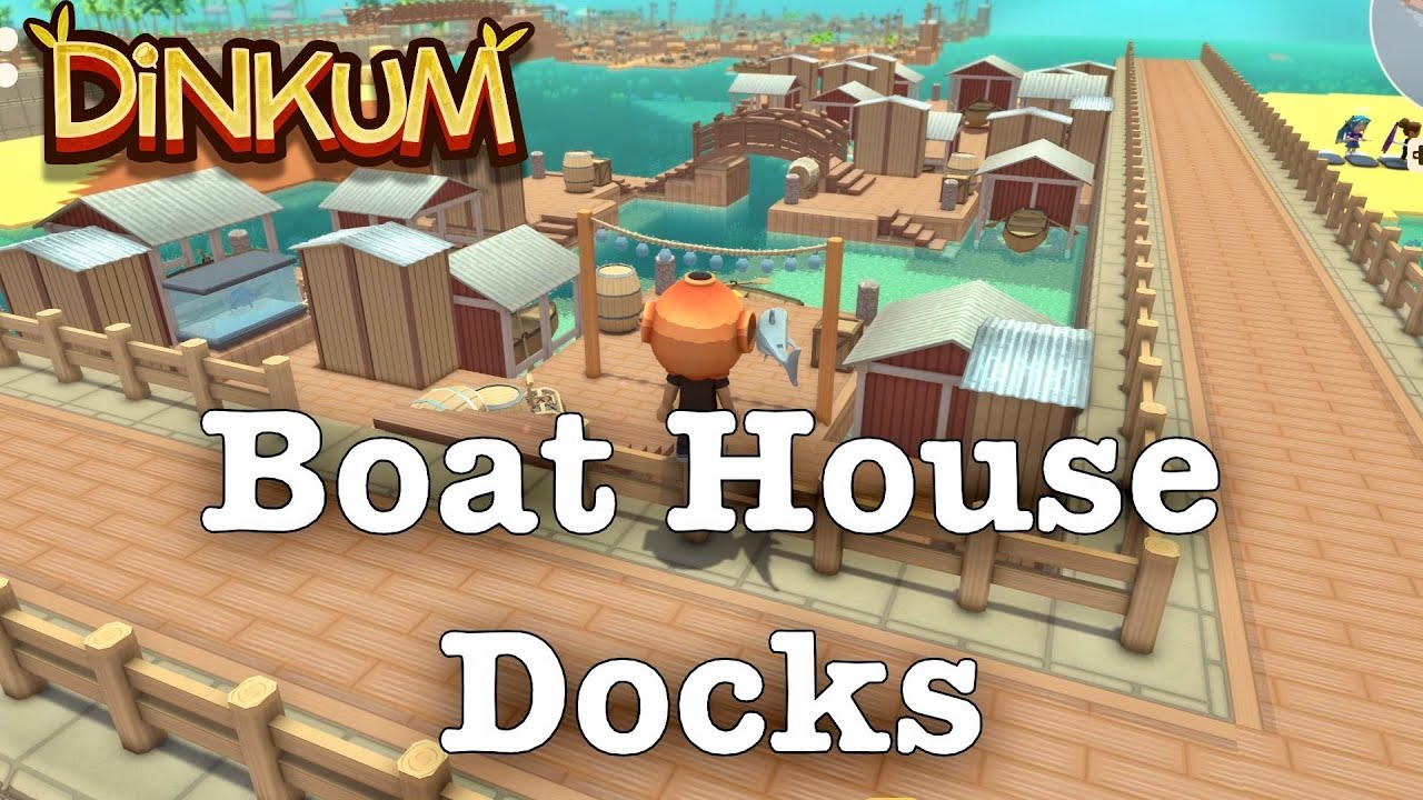 Dinkum Building Stream / Boat House Docks - YouTube
