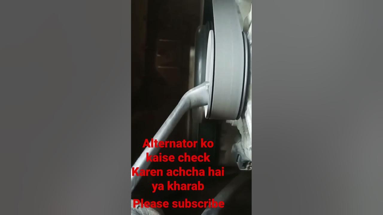 Alternator Kaise Check Karen Battery Kharab Hai Ya Alternator Kaise
