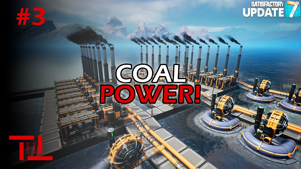 EFFICIENT COAL POWER! - Satisfactory Let's Play Update 7 - Ep.3 - YouTube