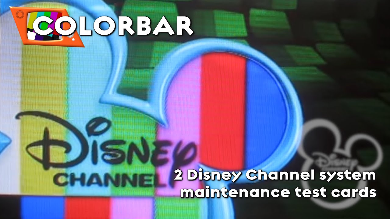 2 Disney Channel system maintenance test cards - YouTube