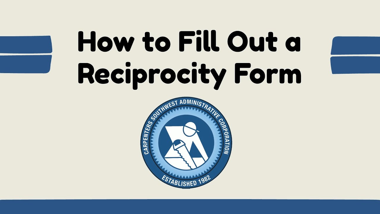 How to Fill Out a Reciprocity Form - YouTube