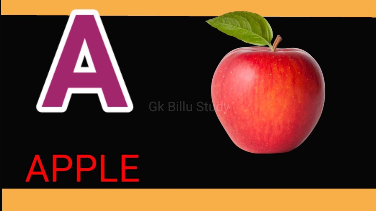 Learn ABCD | A for Apple B for Ball Alphabets | Learn to Write Alphabet ...