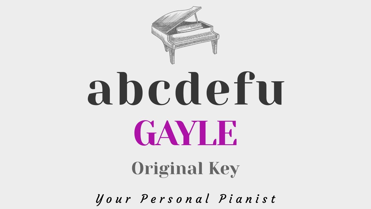 abcdefu - GAYLE (Original Key Karaoke) - Piano Instrumental Cover with ...