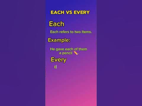 Differences between each and every with examples - YouTube
