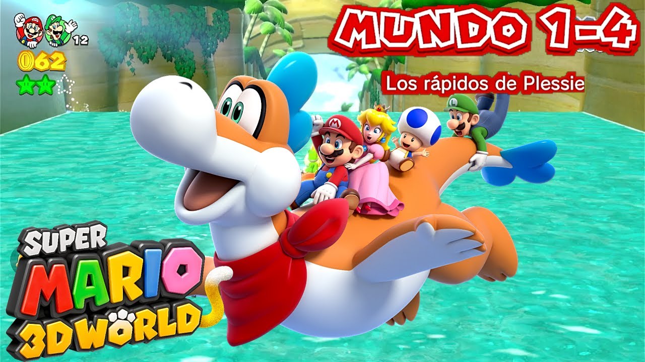 SUPER MARIO 3D WORLD | Los rápidos de Plessie + ESTRELLAS - YouTube