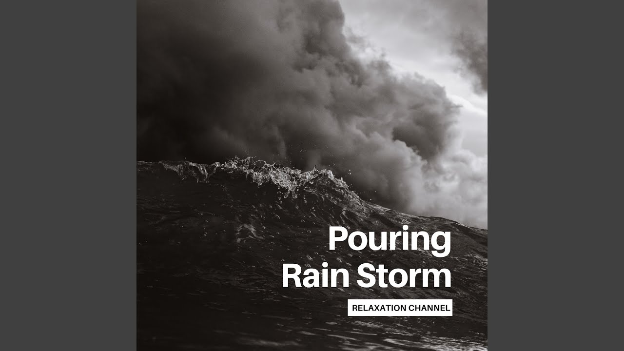 Pouring Rain Storm - YouTube