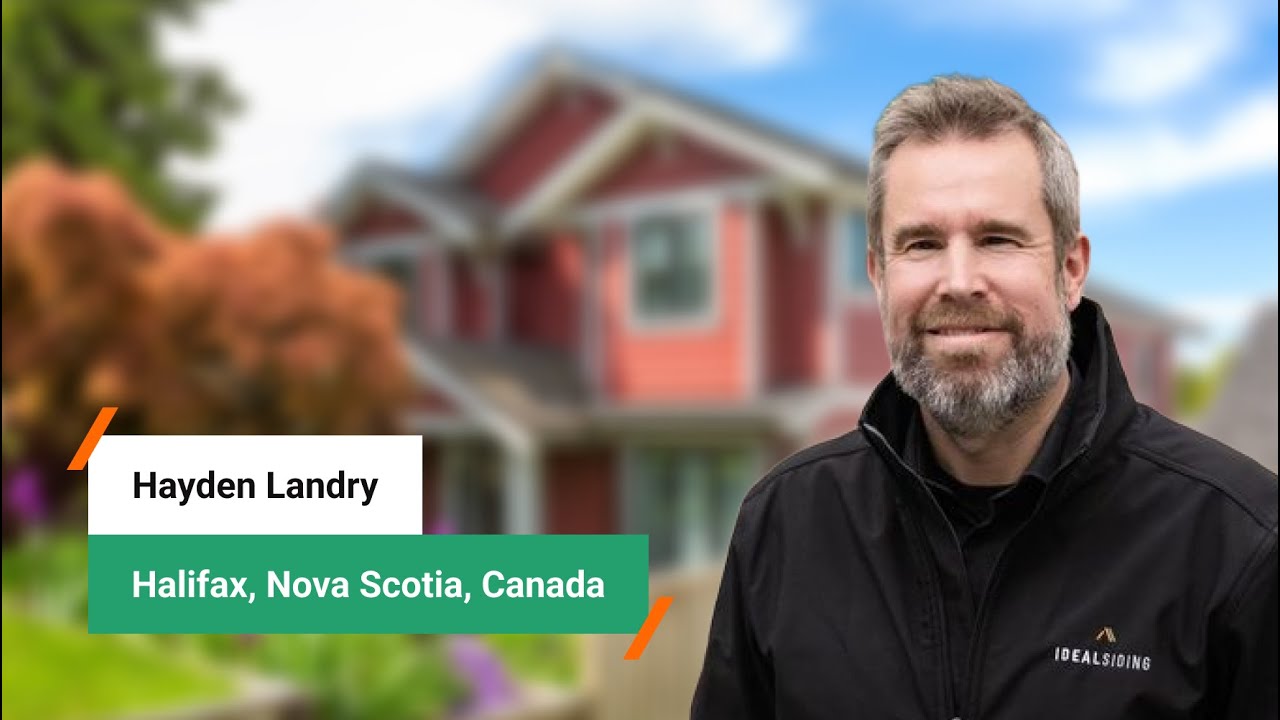 Hayden Landry (Halifax, NS) - Ideal Siding® Testimonial - YouTube
