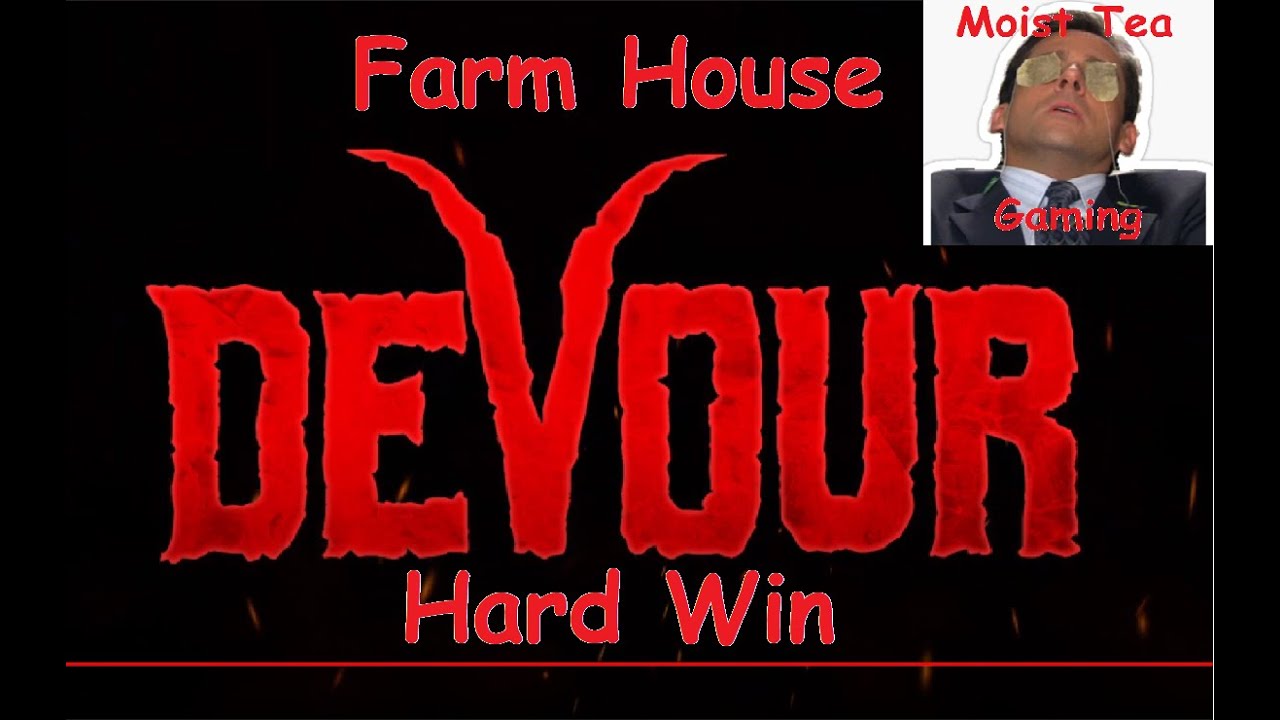 How to beat devour on hard - (Farmhouse) ! - devour gameplay 15 - YouTube