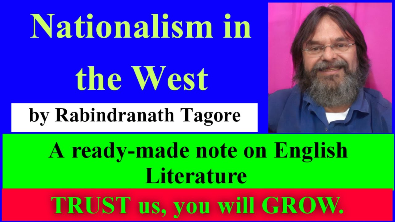 Nationalism in the West| Tagore's viewpoint on Western writers and ...