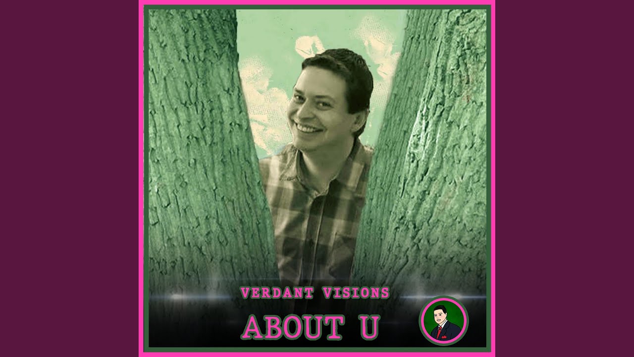 VERDANT VISION nineteen - YouTube