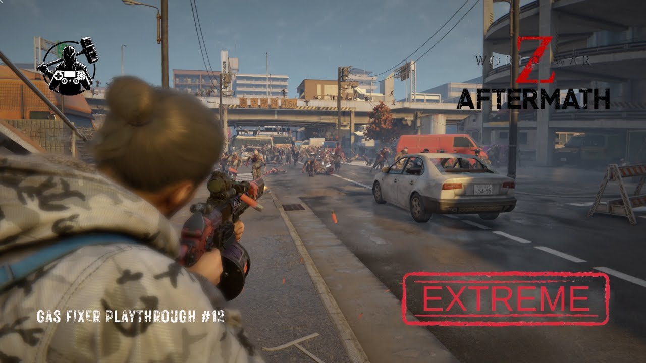 World War Z: Aftermath | Solo Extreme Gas Fixer Playthrough | No Bots ...