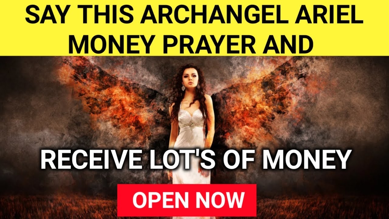Archangel Ariel Money Prayer and Receive money ️ | angel prayer for ...