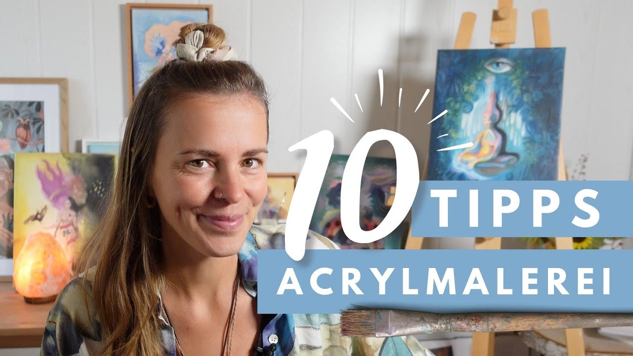 10 GENIALE TIPPS für das Malen mit Acrylfarben – Anfänger ...