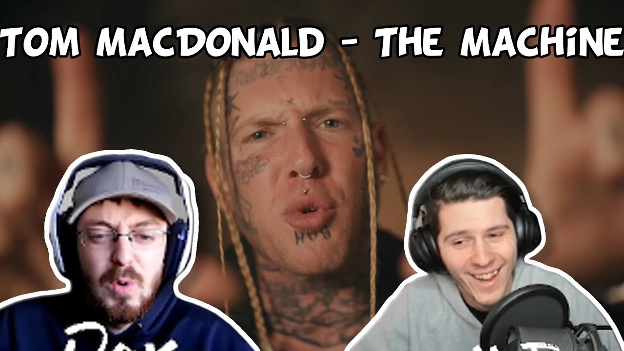 METAL HEAD REACTS TO TOM MACDONALD!!!!!! - Tom MacDonald - The Machine ...