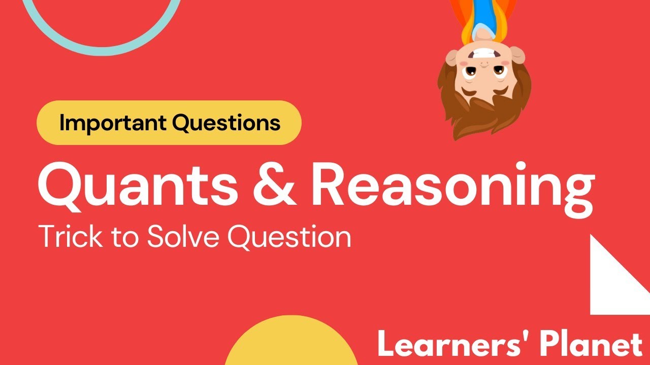 Quants and Reasoning | Trick to Solve Question | Important Questions ...