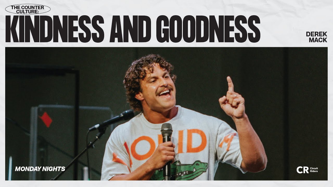 Your Calling: Kindness and Goodness - Derek Mack | CR Monday Nights ...