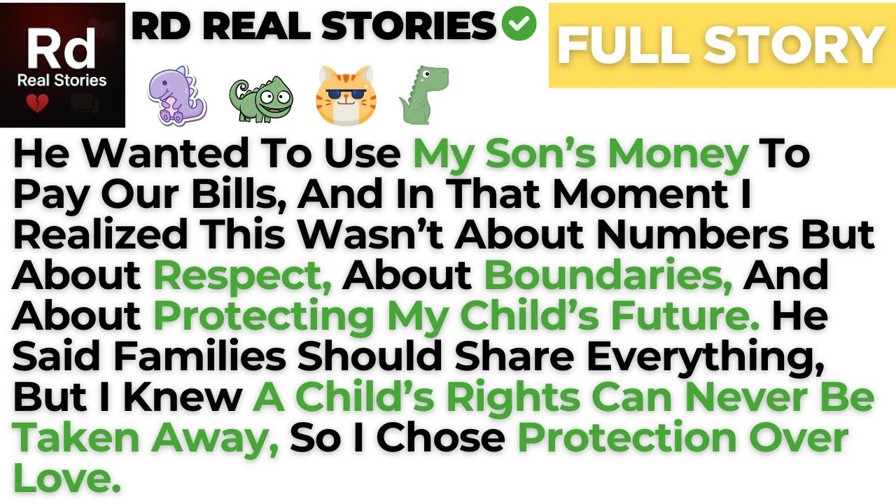 He Tried To Take My Son’s Money To Pay Our Bills | AITA Reddit Story ...
