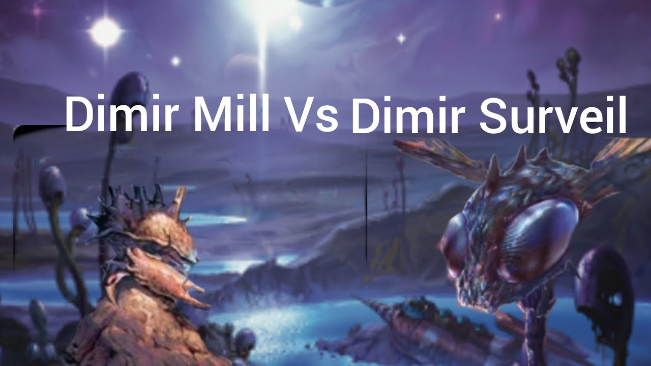 Dimir Mill VS Dimir Surveil MTG Modern - YouTube