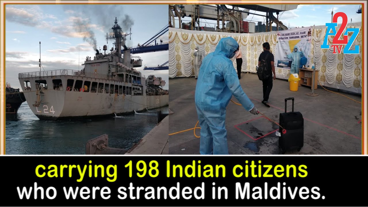 Indian Navy Ship Airavat arrived in Thoothukudi bring back citizens ...