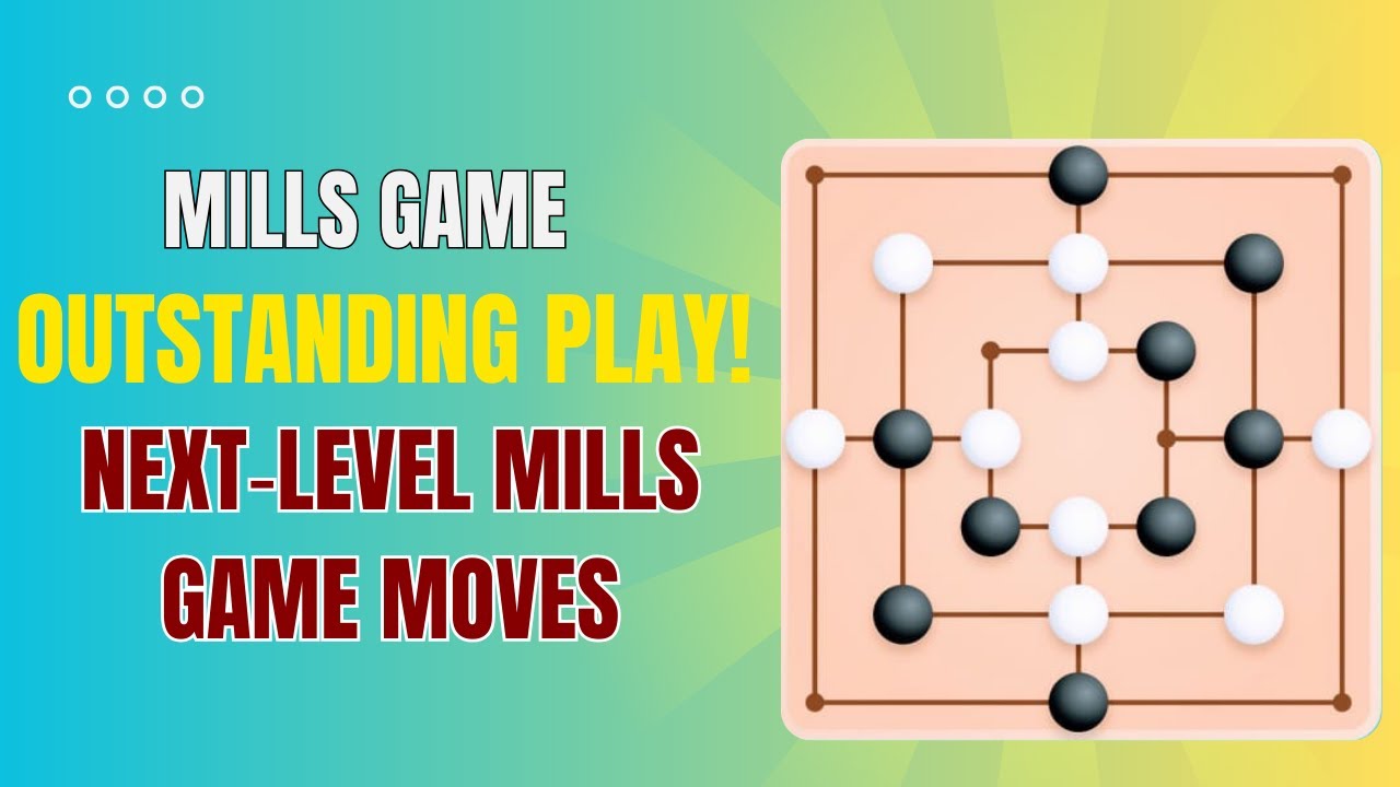 Unreal Strategy: Outstanding Mills Game Victory! - YouTube
