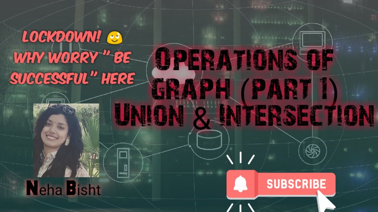 operations of graph (part 1) union and intersection - YouTube