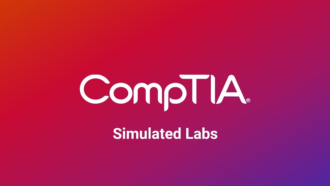 CompTIA Simulated Labs - YouTube