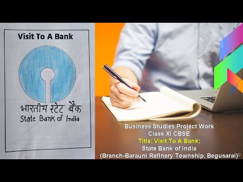 Business Studies Project|Visit To A Bank (State Bank of India)|Class11 ...