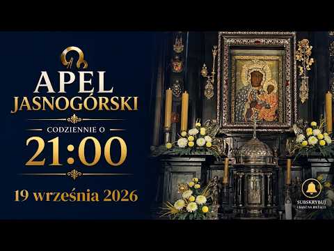 Apel Jasnogórski 19.09.2026 - oficjalny kanał Jasnej Góry