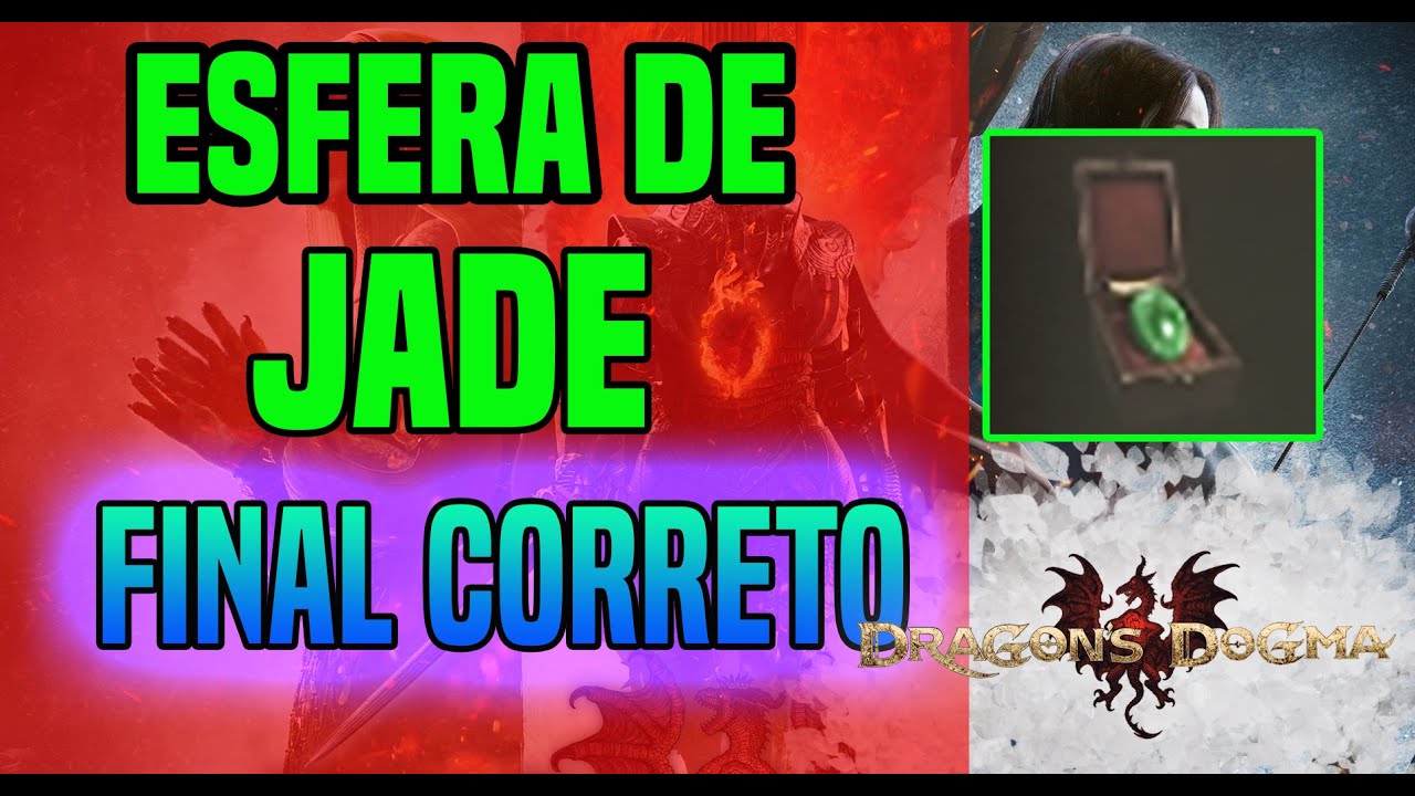 DRAGON'S DOGMA 2 QUEST ESFERA DE JADE FINAL CORRETO - YouTube