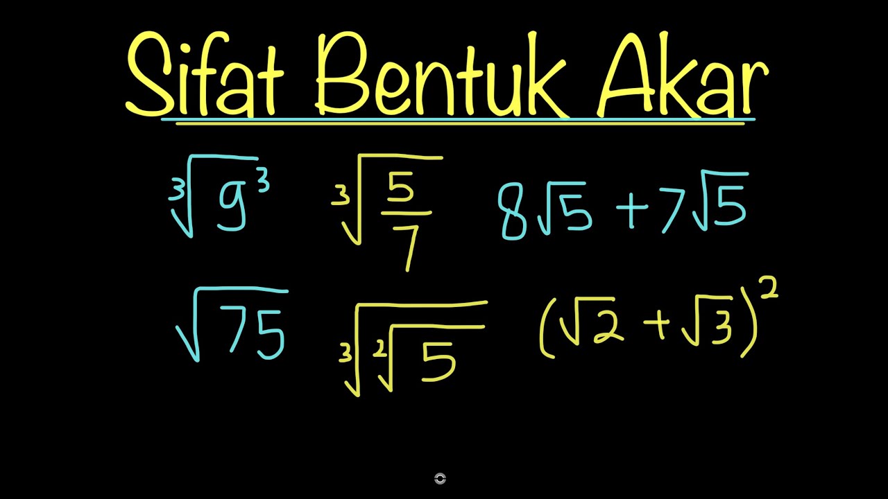 Sifat-sifat Bentuk Akar (Operasi Hitung Akar) | Matematika Kelas 9 ...